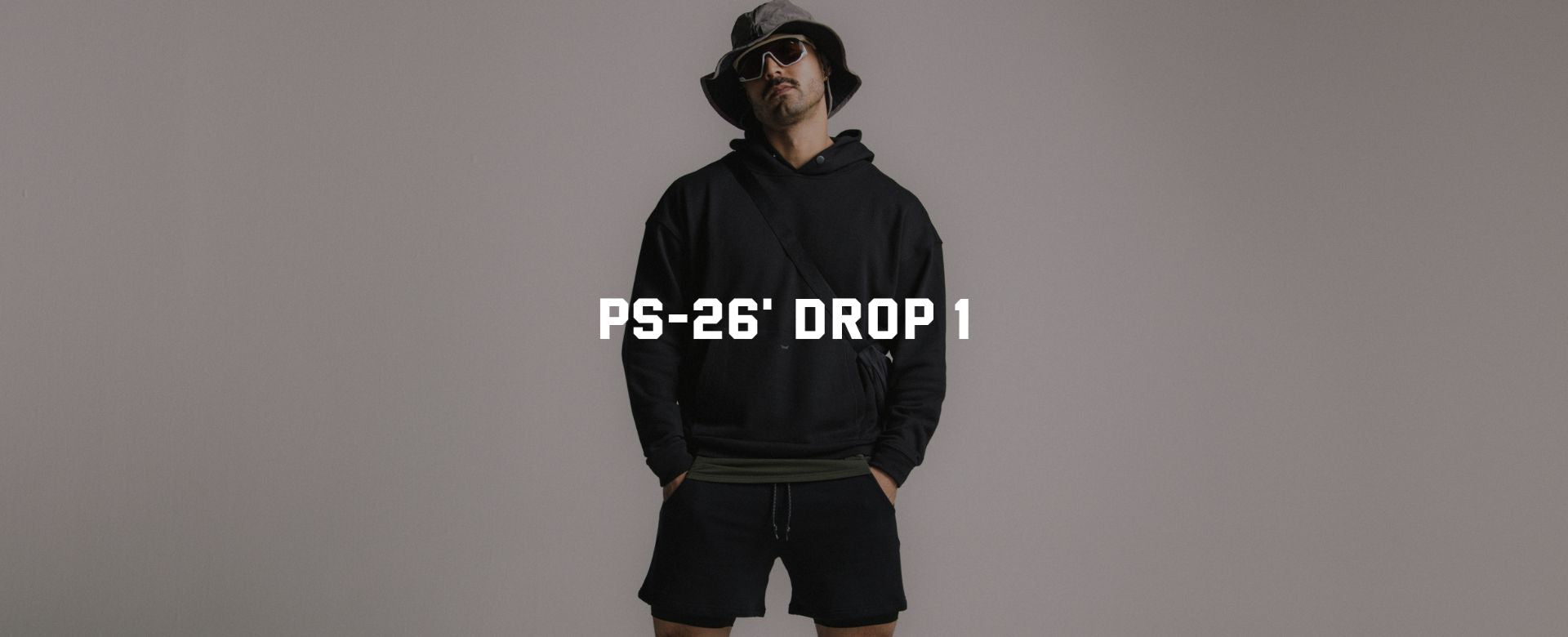 PS-26 Drop 1